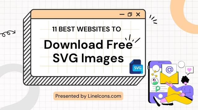 11 Best Websites to Download Free SVG Images in 2024 - Lineicons