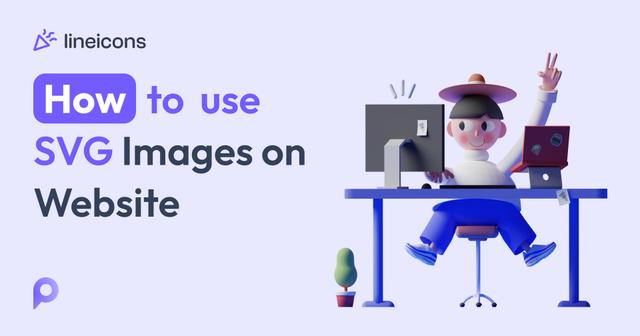 How to Use SVG Images on Website | Lineicons